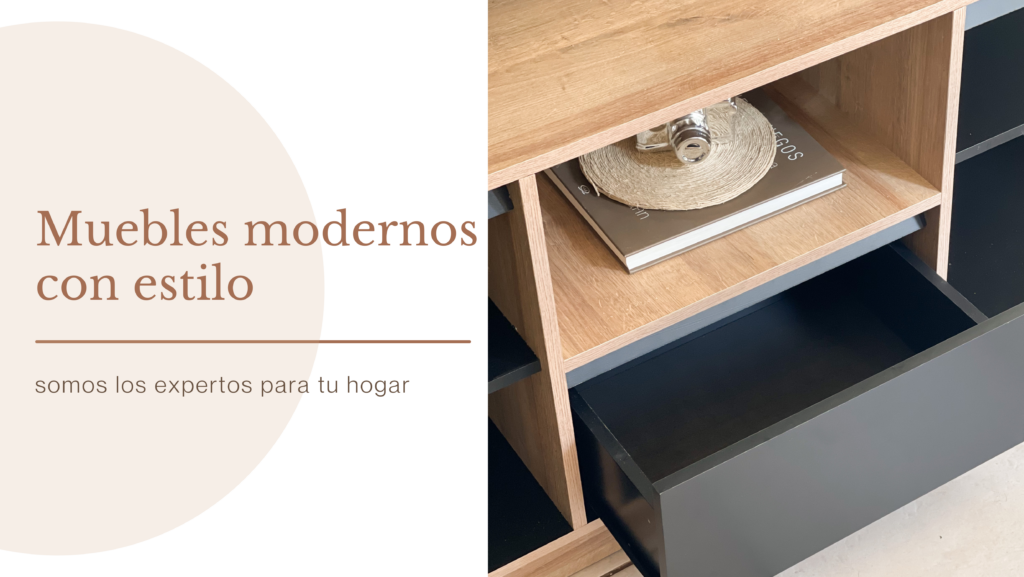 Muebles modernos con estilo (2) – Muebles Gacela Chile